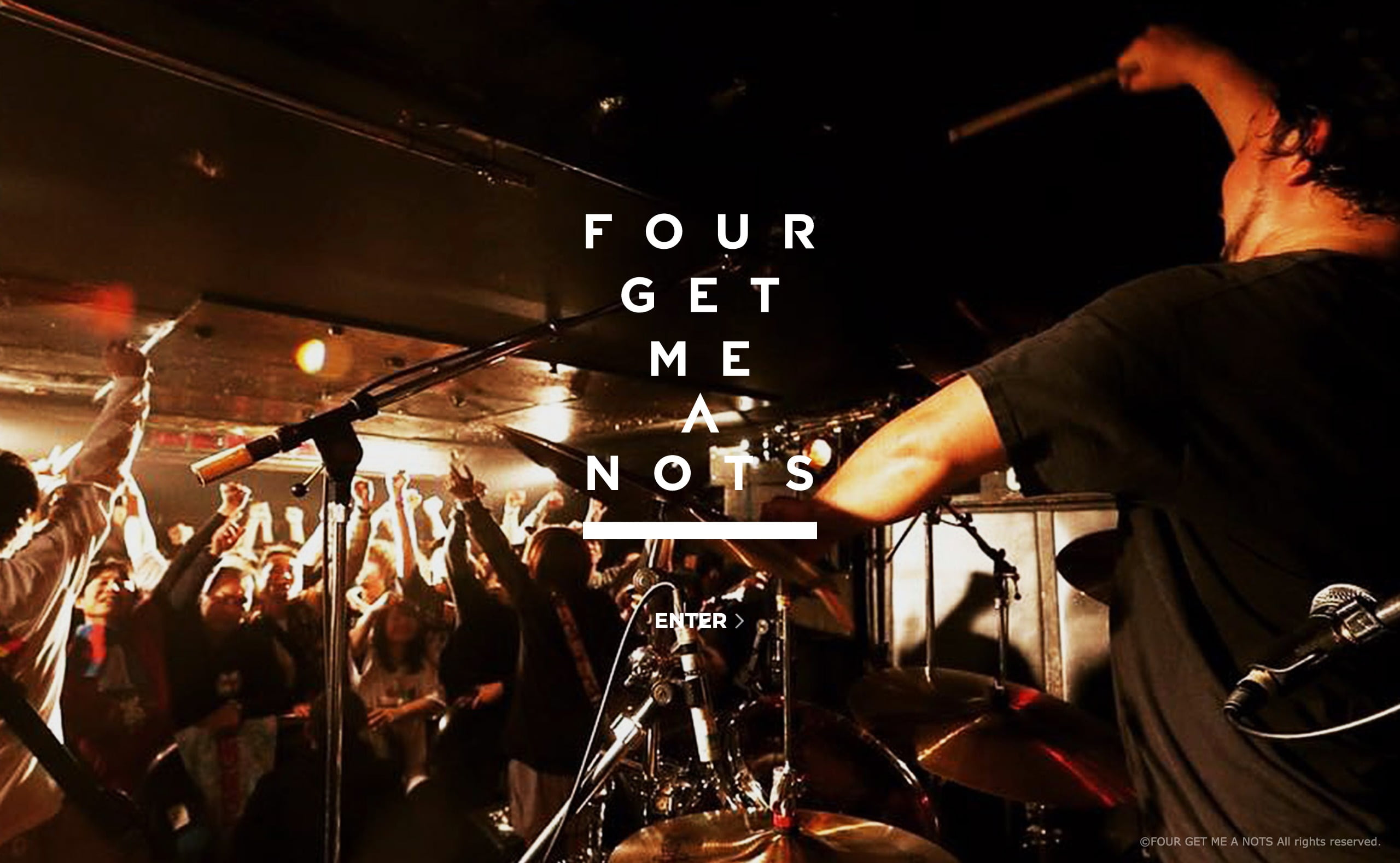 FOUR GET ME A NOTS | MUSIC WEB CLIPS - バンド・アーティスト・音楽関連のWEBデザイン ギャラリーサイト